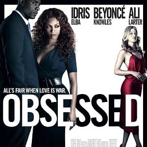 Obsessed - Film 2009 - AlloCiné