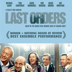Last Orders - Film 2001 - AlloCiné