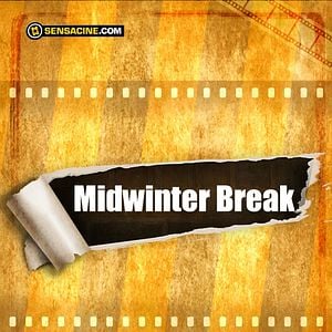 Midwinter Break - Film 2024 - AlloCiné