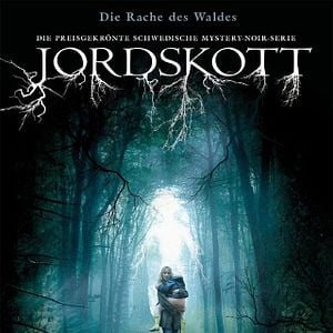 Jordskott, la forêt des disparus Saison 1 - AlloCiné