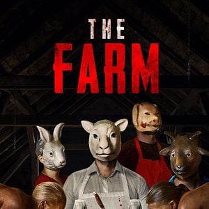 The Farm - Film 2018 - AlloCiné