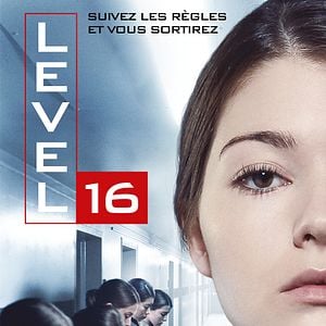 Level 16 - Film 2018 - AlloCiné