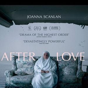 After Love - Film 2020 - AlloCiné