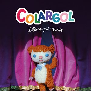 Colargol, l'ours qui chante - Film 1970 - AlloCiné