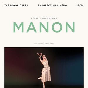 Le Royal Ballet : Manon - AlloCiné