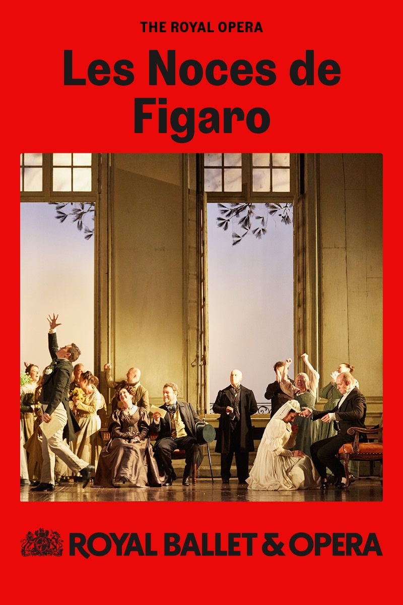 Les Noces de Figaro (The Royal Opera) - AlloCiné