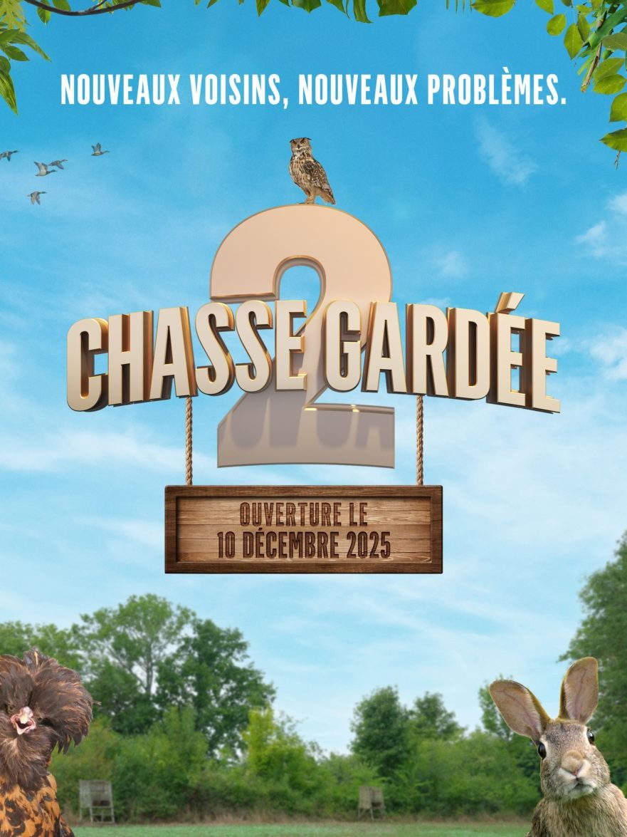 Chasse gardée 2 - Film 2025 - AlloCiné