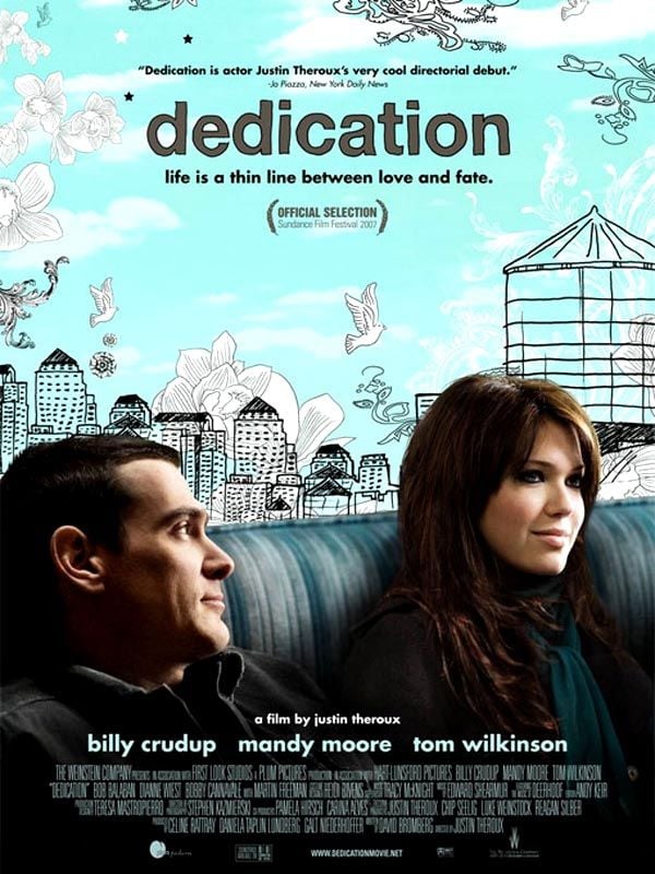 Dedication - Film 2006 - AlloCiné