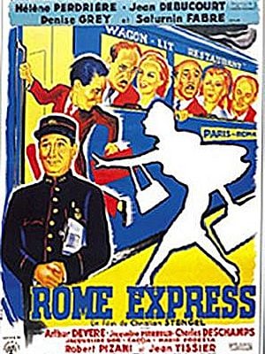 Rome-express - Film 1950 - AlloCiné