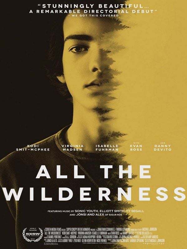 All the Wilderness - Film 2014 - AlloCiné