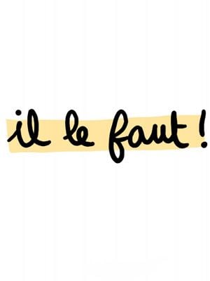 Il le faut - AlloCiné