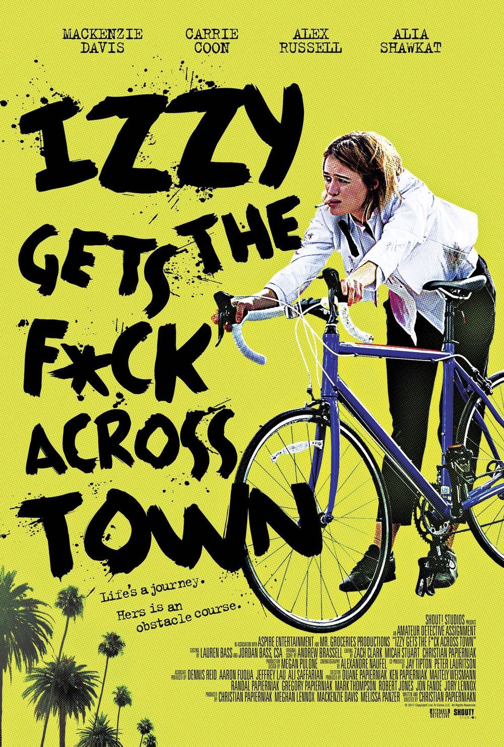 Izzy Gets the F*ck Across Town - Film 2017 - AlloCiné